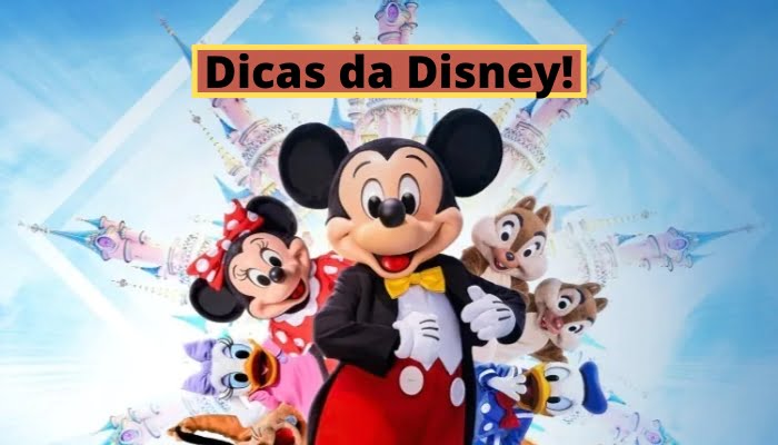 Dicas da Disney: Confira informações úteis para sua viagem a Orlando.
